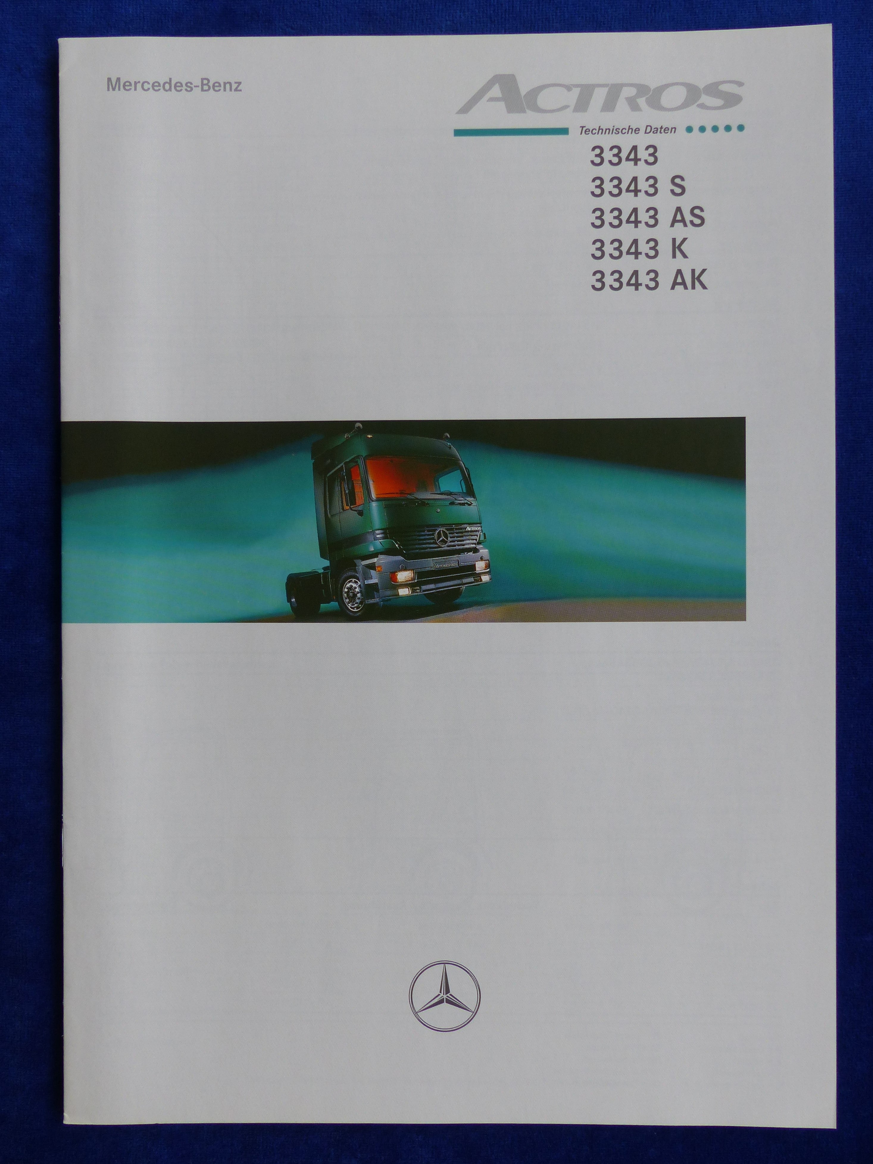 Mercedes-Benz LKW Actros 3343 AK - Technische Daten - Prospekt Brochur ...